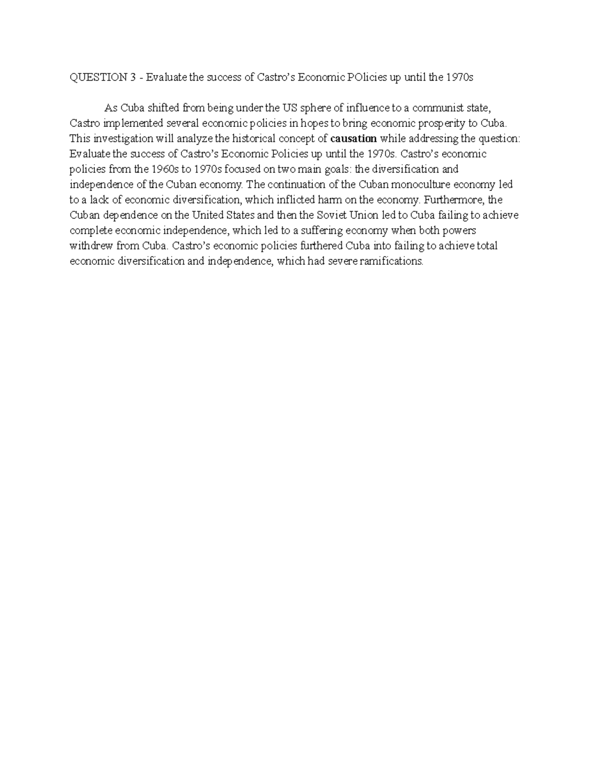 Castro Domestic Policy - QUESTION 3 - Evaluate the success of Castro’s ...