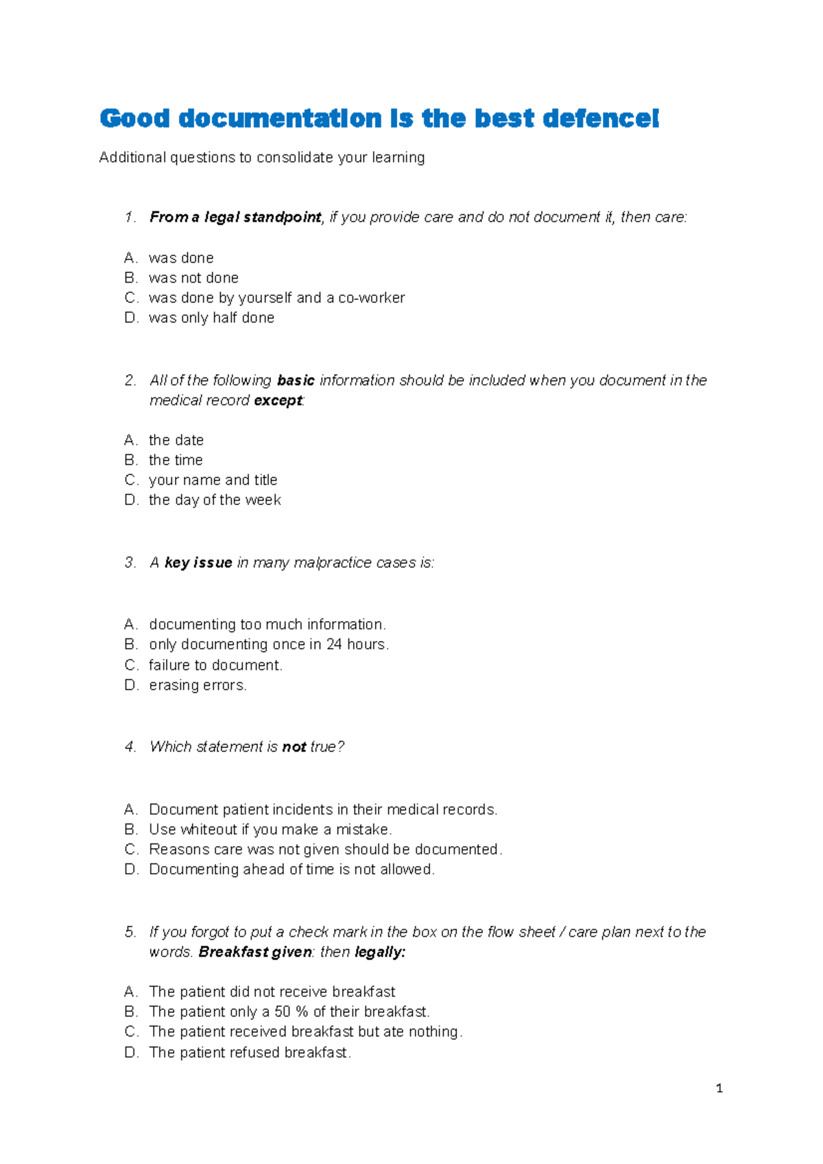 Documentation quiz - Good documentation is the best defence! Additional ...