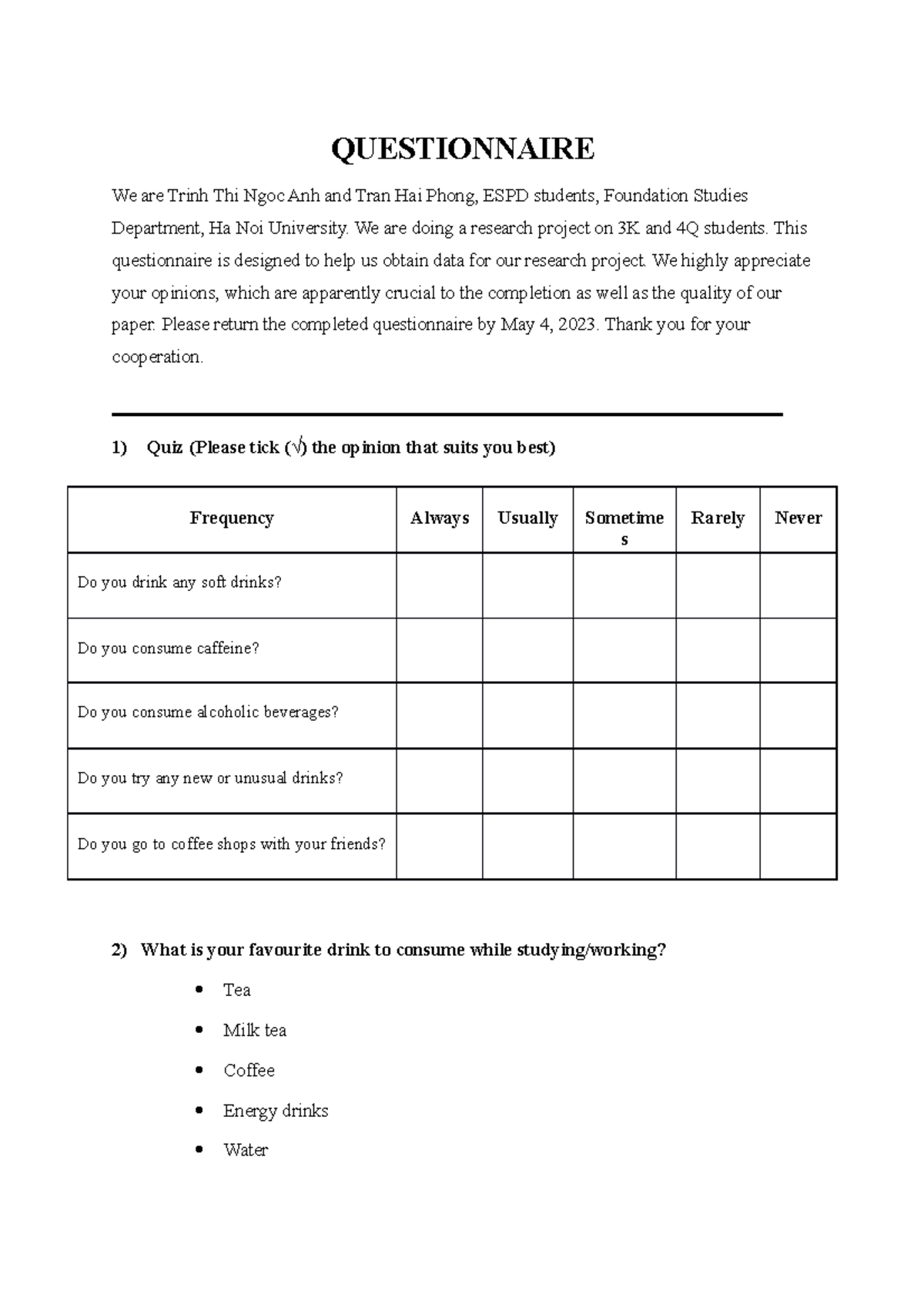 Questionnaire sample - QUESTIONNAIRE We are Trinh Thi Ngoc Anh and Tran ...