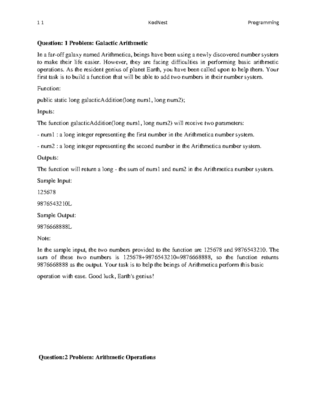 August-A2-Programming - Question: 1 Problem: Galactic Arithmetic In a far-off galaxy named - Studocu