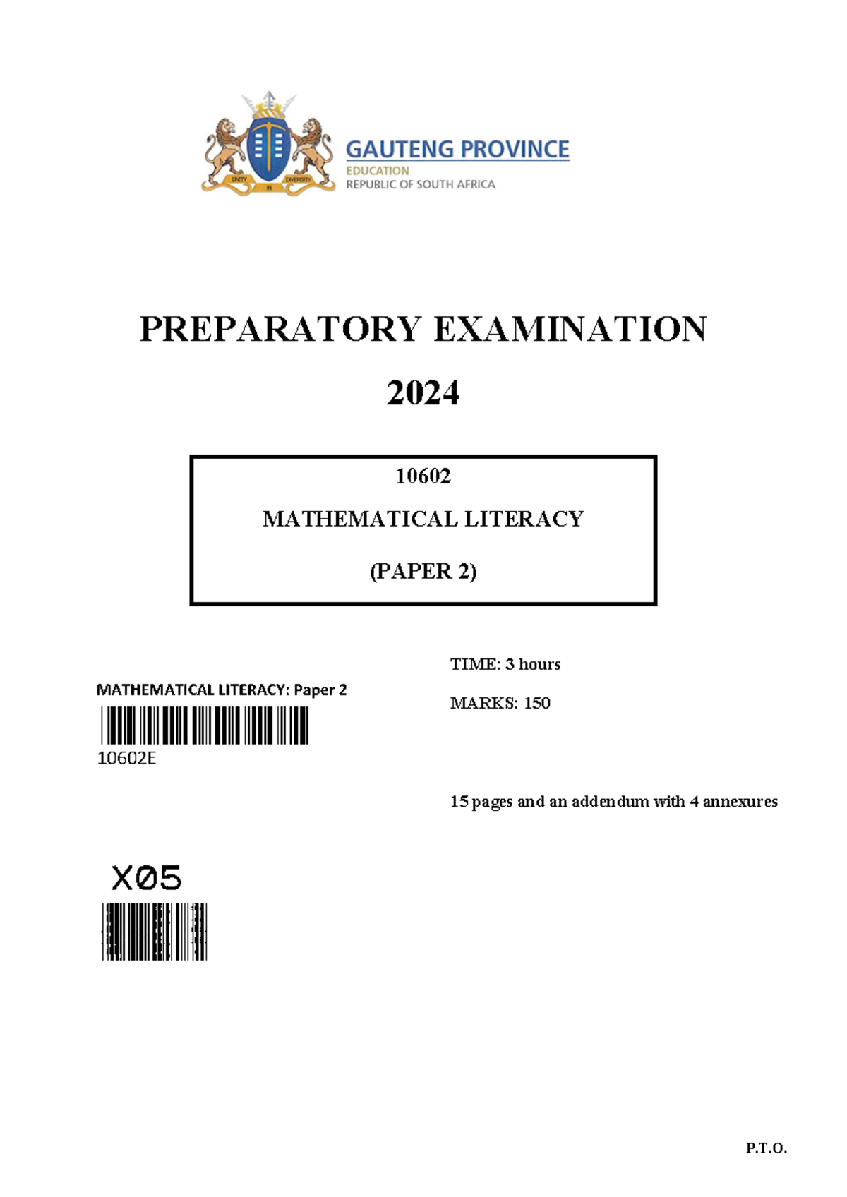 Mathematical Literacy P2 Eng - PREPARATORY EXAMINATION 2024 10602 MATHEMATICAL LITERACY (PAPER 2 ...