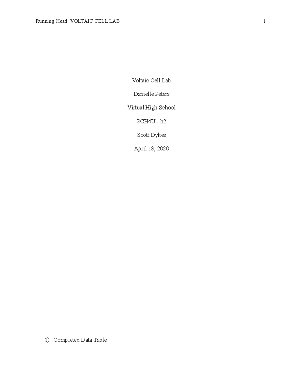 Voltaic Cell Lab chem - Running Head: VOLTAIC CELL LAB 1 Voltaic Cell ...