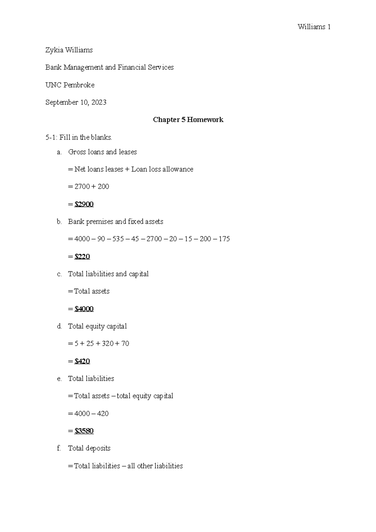 CHapter five Homework - Zykia Williams Bank Management and Financial Services UNC Pembroke ...
