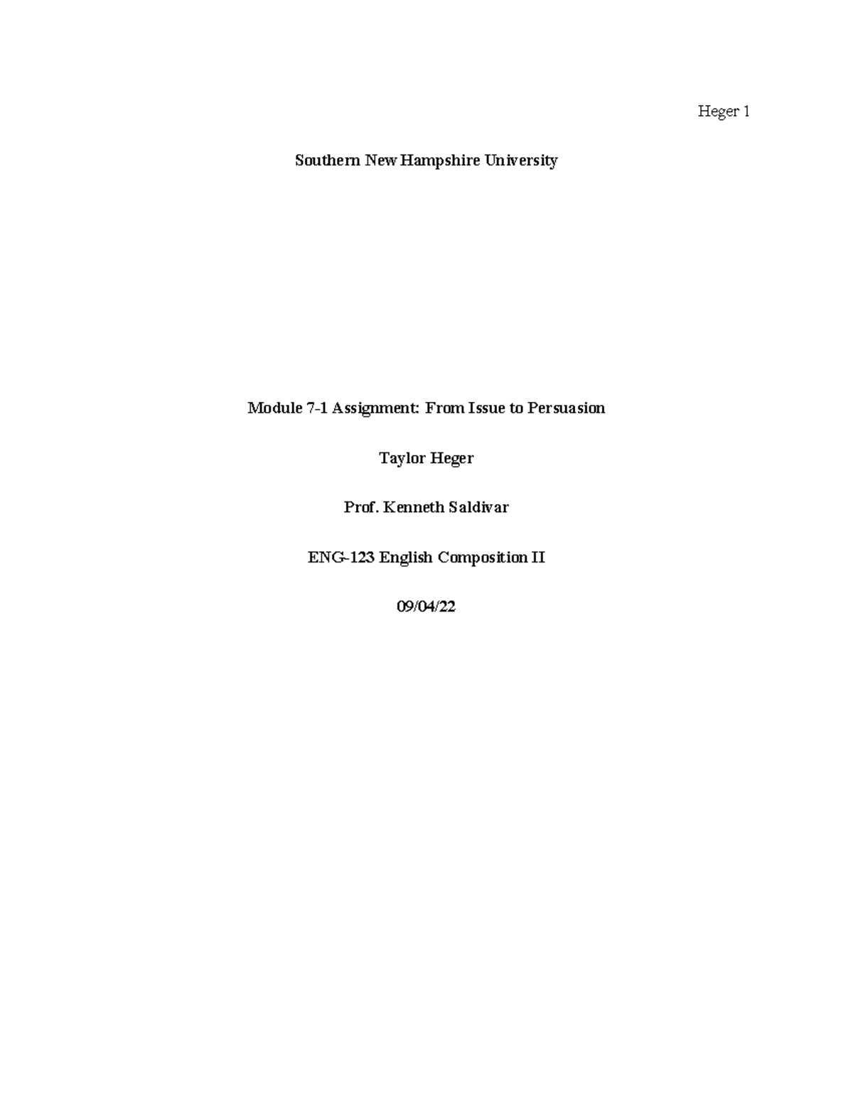 ENG-123 1-7 Assignment - Southern New Hampshire University Module 7-1 Assignment: From Issue to ...