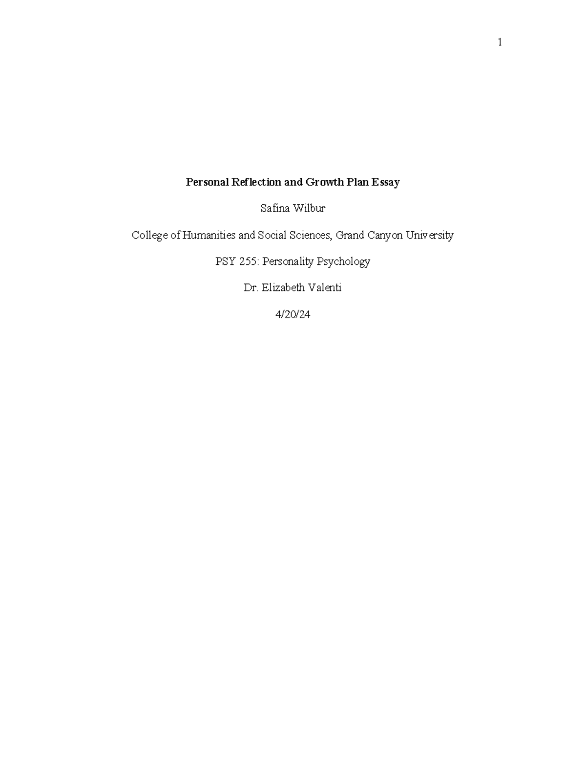 Personal Reflection and Growth Plan final draft - Personal Reflection ...