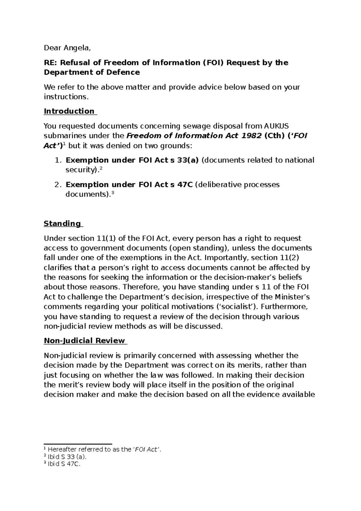 Admin Law Assignment - LOA - Dear Angela, RE: Refusal of Freedom of ...