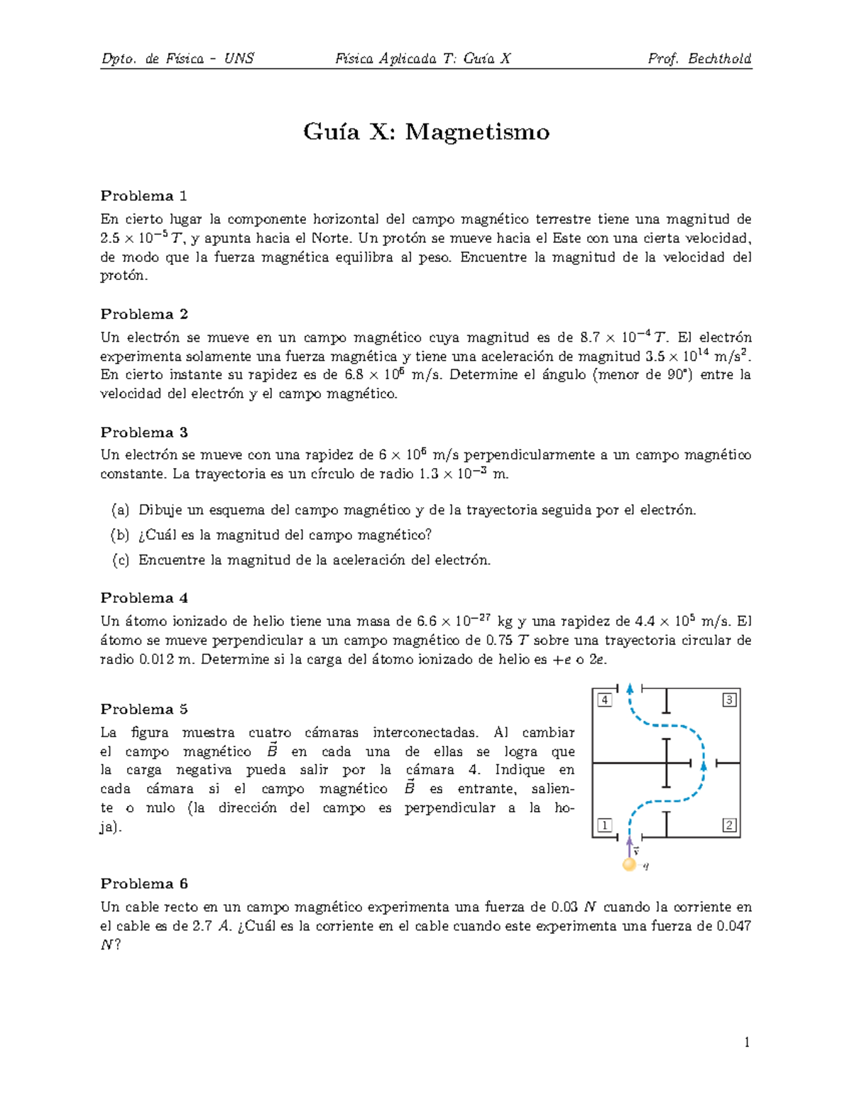 Guia 10 - Guias - Dpto. de F ́ısica – UNS F ́ısica Aplicada T: Gu ́ıa X Prof. Bechthold Gu ́ıa X ...