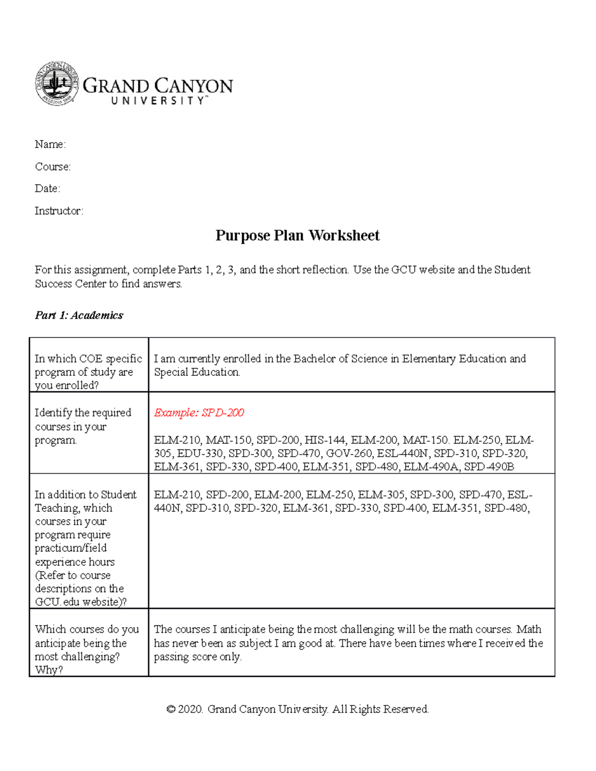 UNV-108 T4-Purpose Plan Gen Ed - UNV-108 - GCU - Studocu