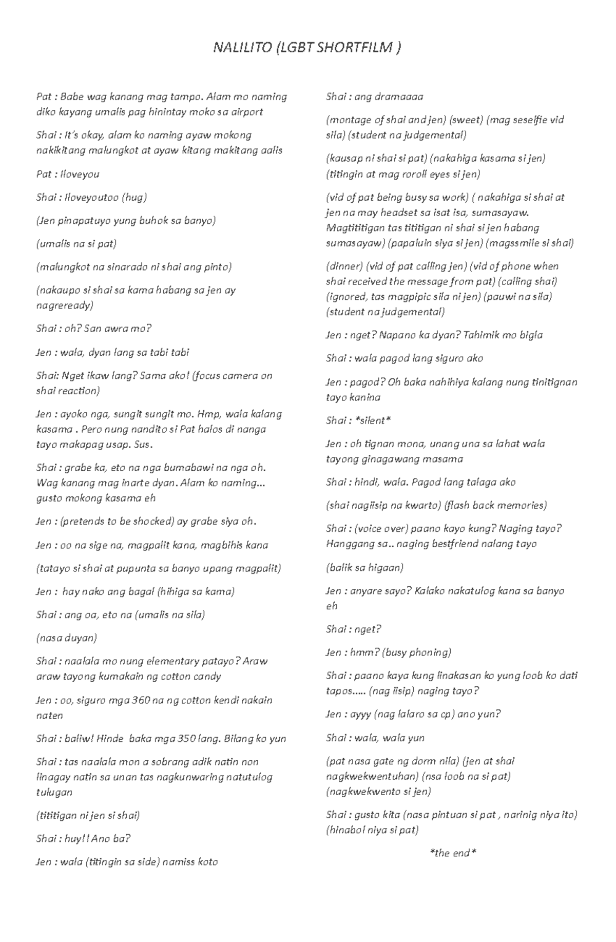 Script - NALILITO (LGBT SHORTFILM ) Pat : Babe wag kanang mag tampo ...