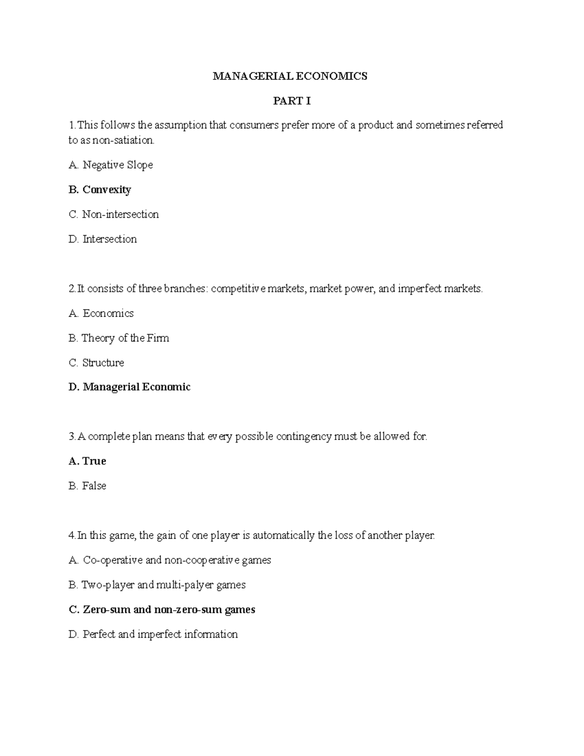 Managerial Economics PART 1 - MANAGERIAL ECONOMICS PART I 1 follows the ...