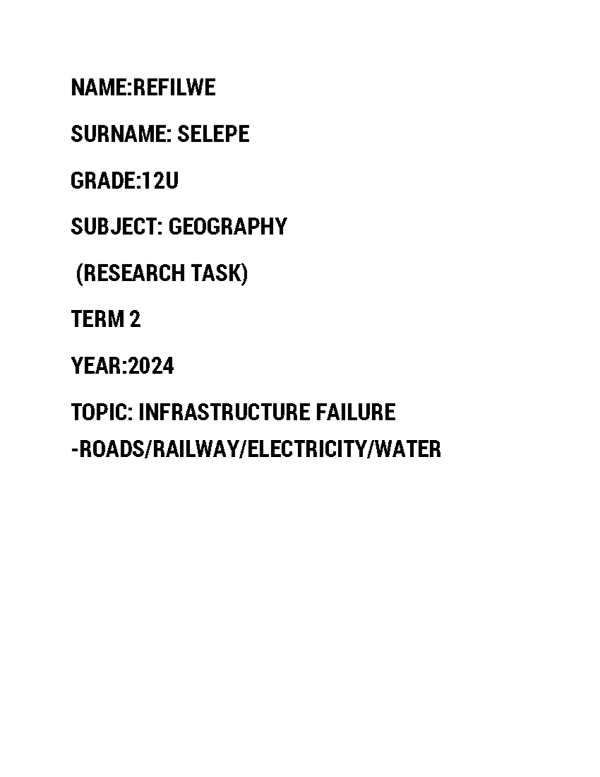 Geography - NAME:REFILWE SURNAME: SELEPE GRADE:12U SUBJECT: GEOGRAPHY ...