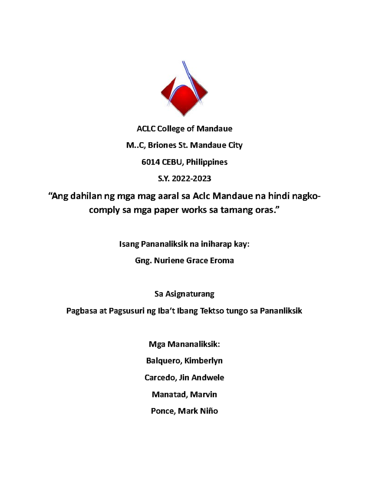 Filipino Research - ACLC College of Mandaue M., Briones St. Mandaue ...