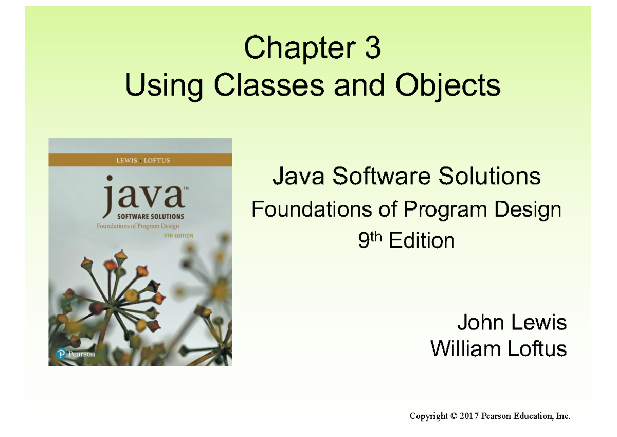 Chap03-v9 - Appunti capitolo 3 - Introduction to Programming - Chapter 3 Using Classes and ...