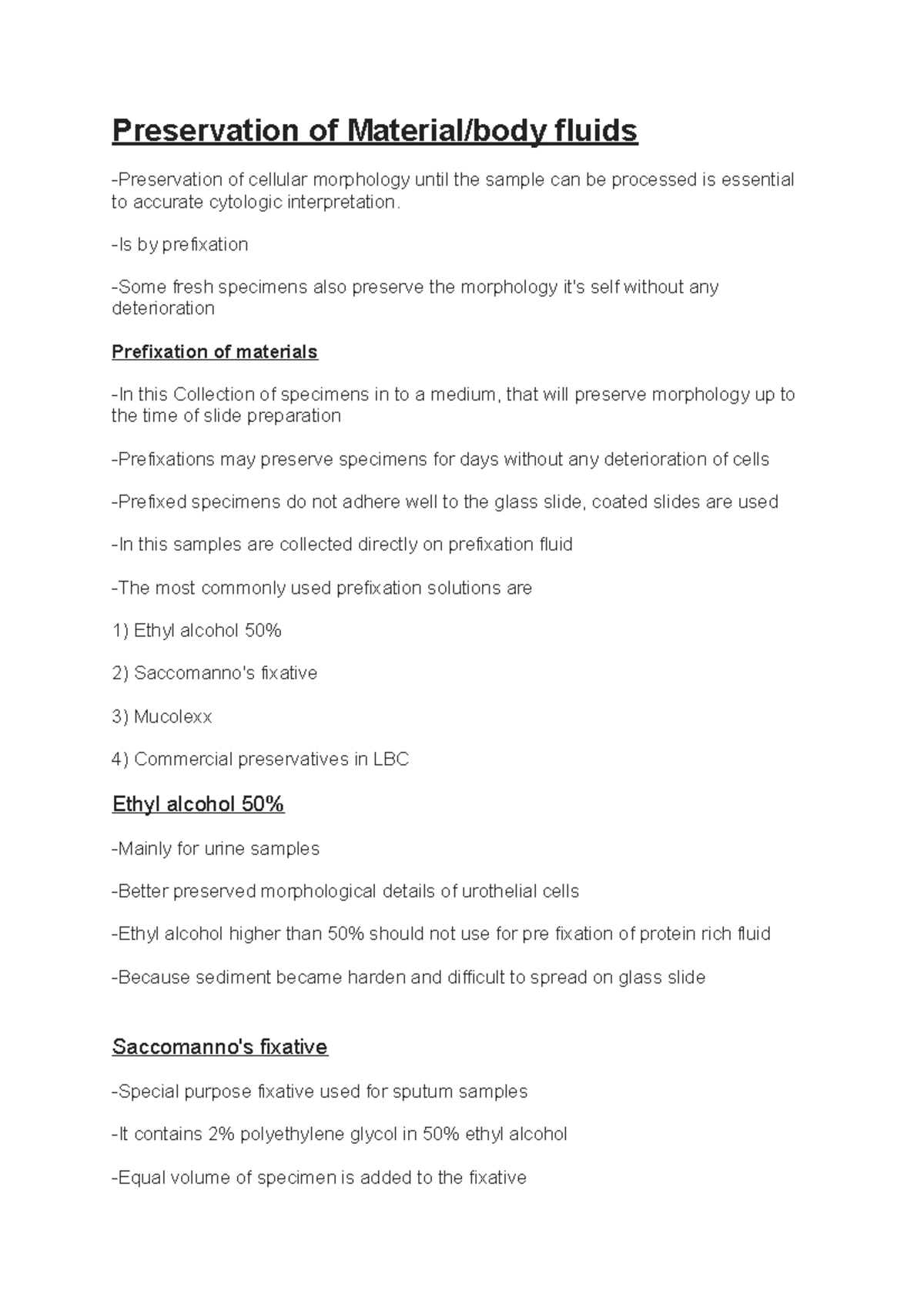 Preservation of Material -Is by prefixation -Some fresh specimens also ...