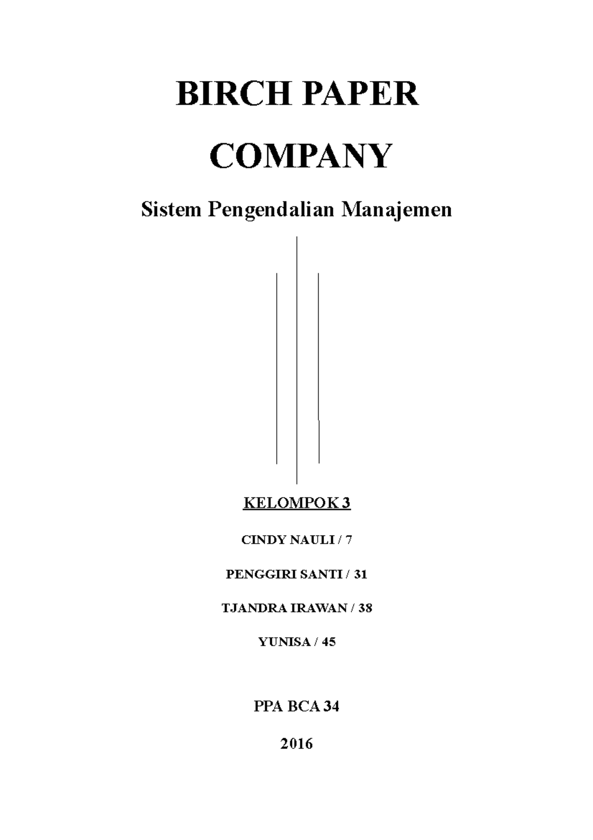 Birch Paper Company Sistem Pengendalian - BIRCH PAPER COMPANY Sistem ...