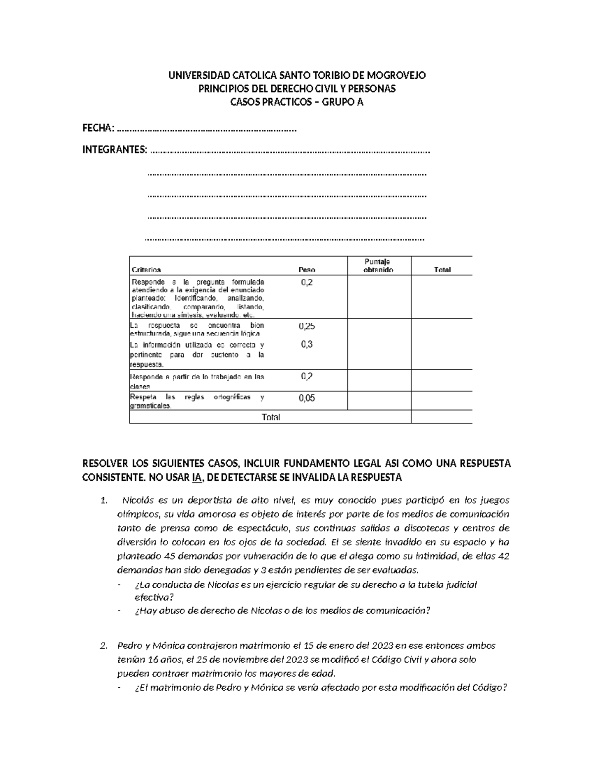 CASO Practico Grupo A - kkhhh - UNIVERSIDAD CATOLICA SANTO TORIBIO DE ...