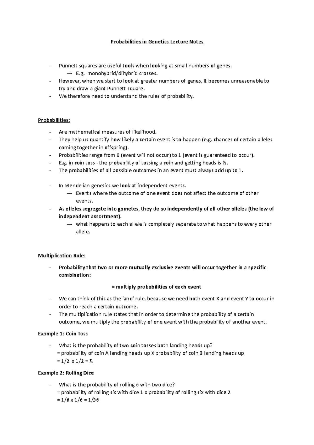 Probabilities in Genetics - → E. monohybrid/dihybrid crosses. However ...