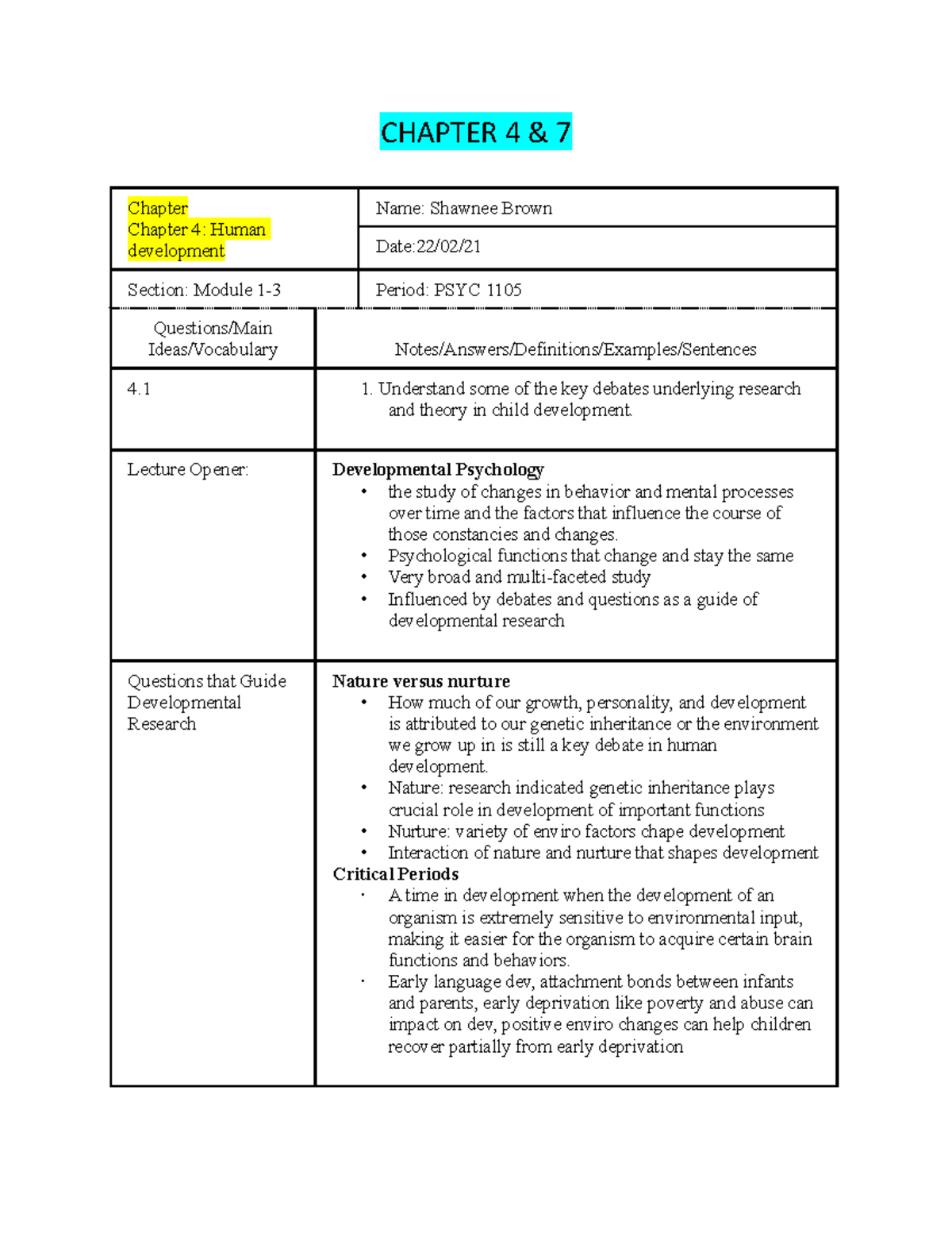 PSYC notes 4 & 7 - CHAPTER 4 & 7 Chapter Chapter 4: Human development ...