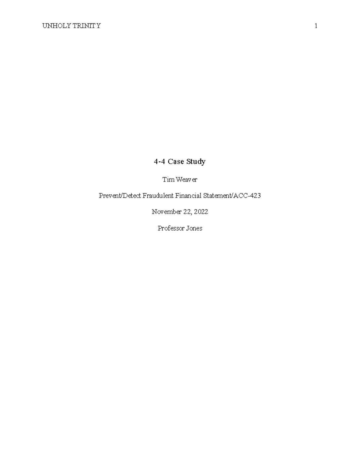 ACC 423 Module 04 Case Study - 4-4 Case Study Tim Weaver Prevent/Detect ...