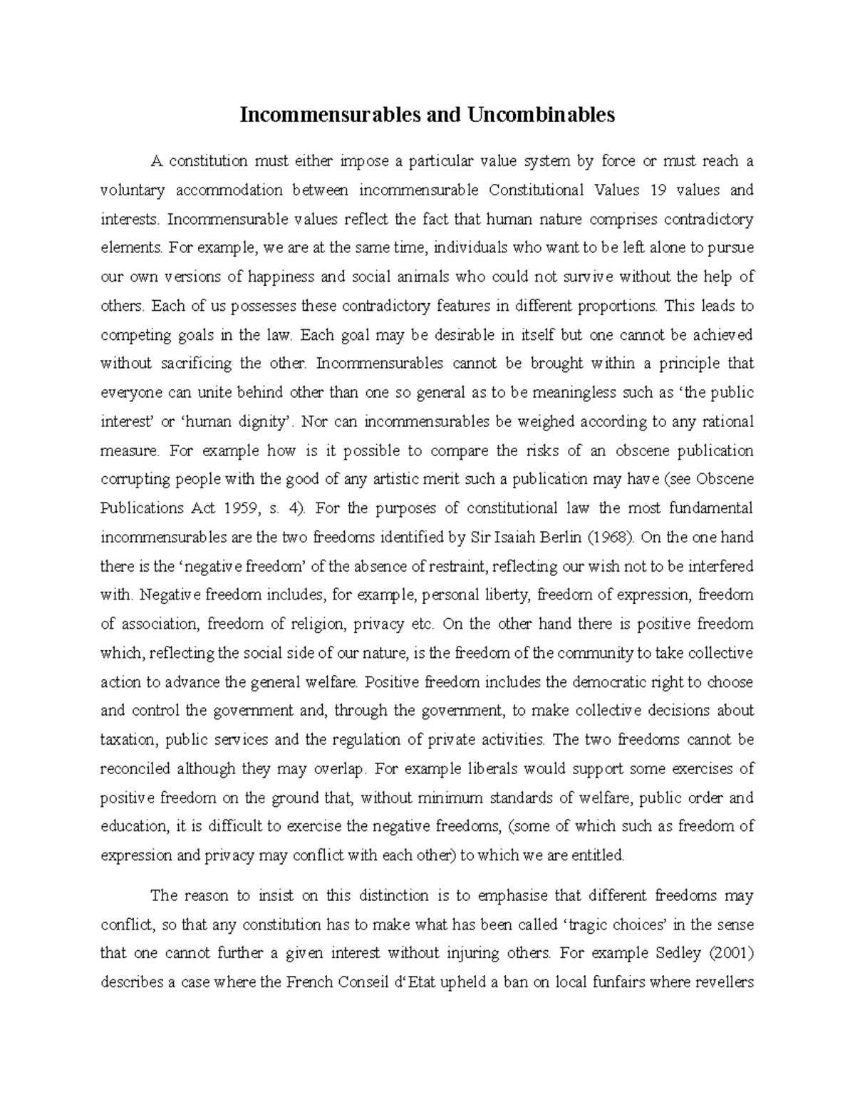 Incommensurables and Uncombinables - Incommensurable values reflect the ...