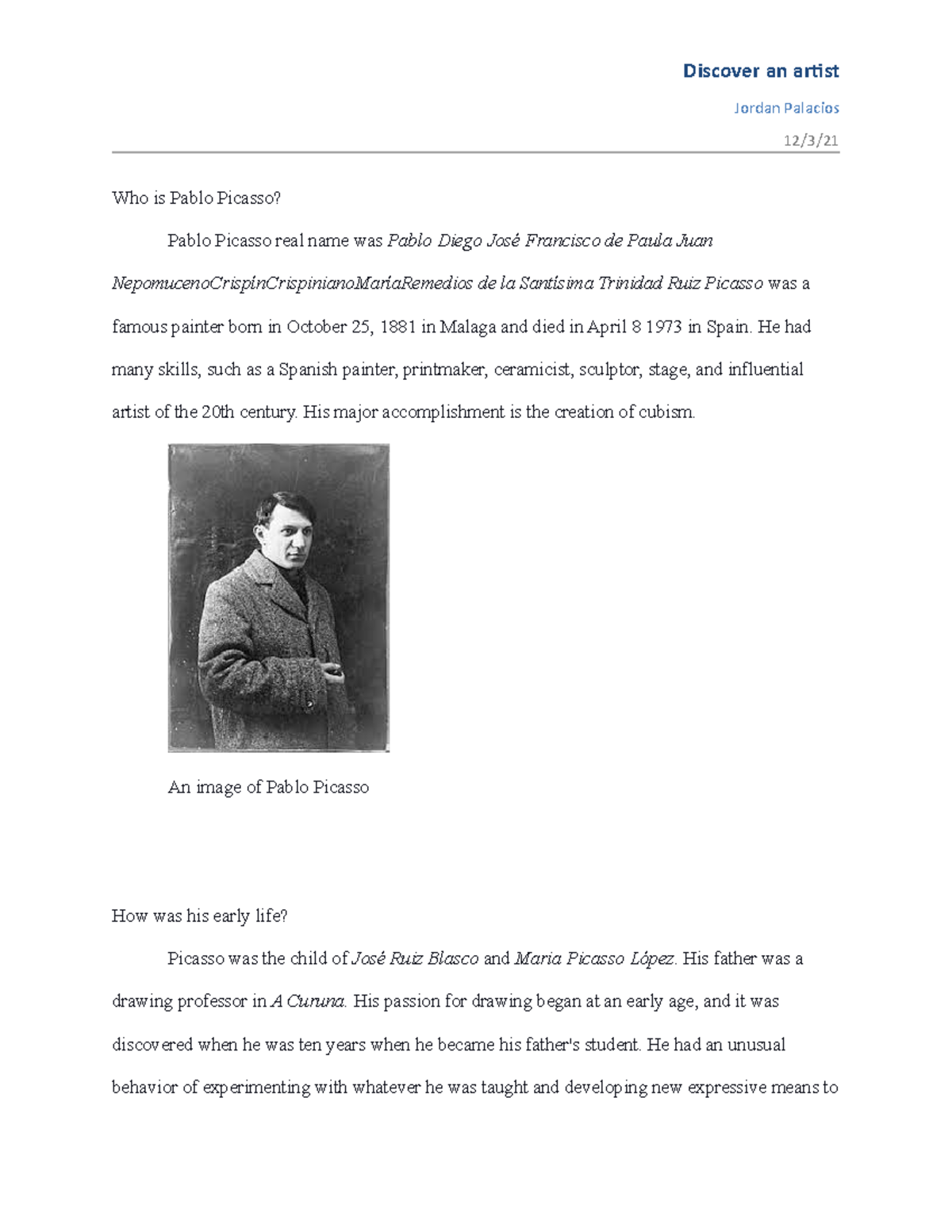 Discover an artist research paper - Jordan Palacios 12/3/ Who is Pablo ...