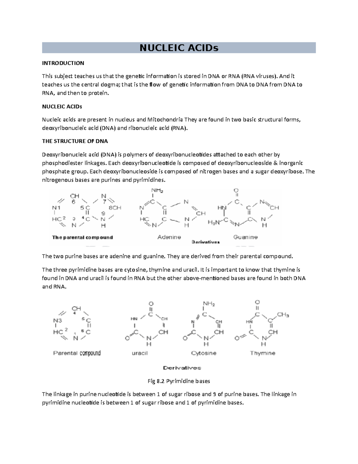Nucleic ACIDs - NUCLEIC ACIDs INTRODUCTION This subject teaches us that ...