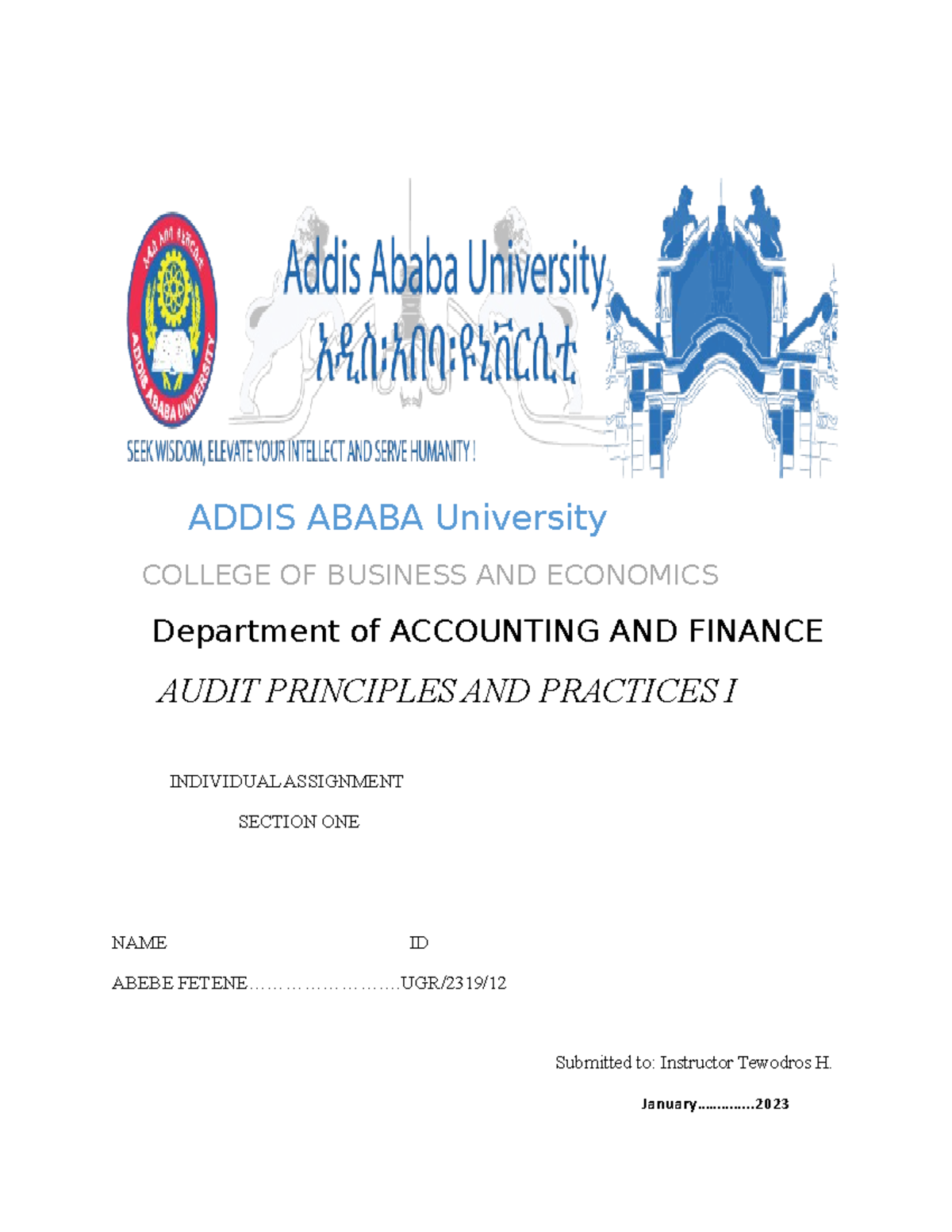 Audit Individual Assignment - ADDIS ABABA University COLLEGE OF BUSINESS AND ECONOMICS ...