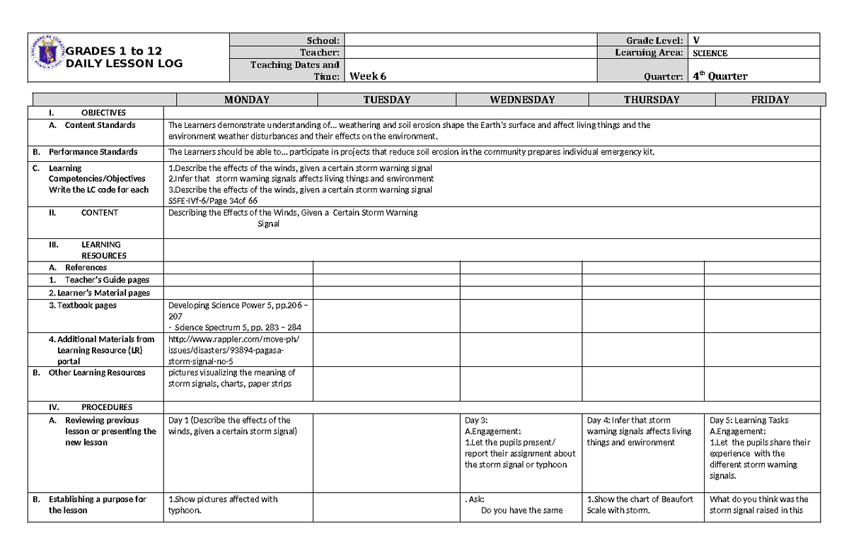 Grade 5 DLL Science 5 Q4 Week 6 - GRADES 1 to 12 DAILY LESSON LOG School: Grade Level: V Teacher ...