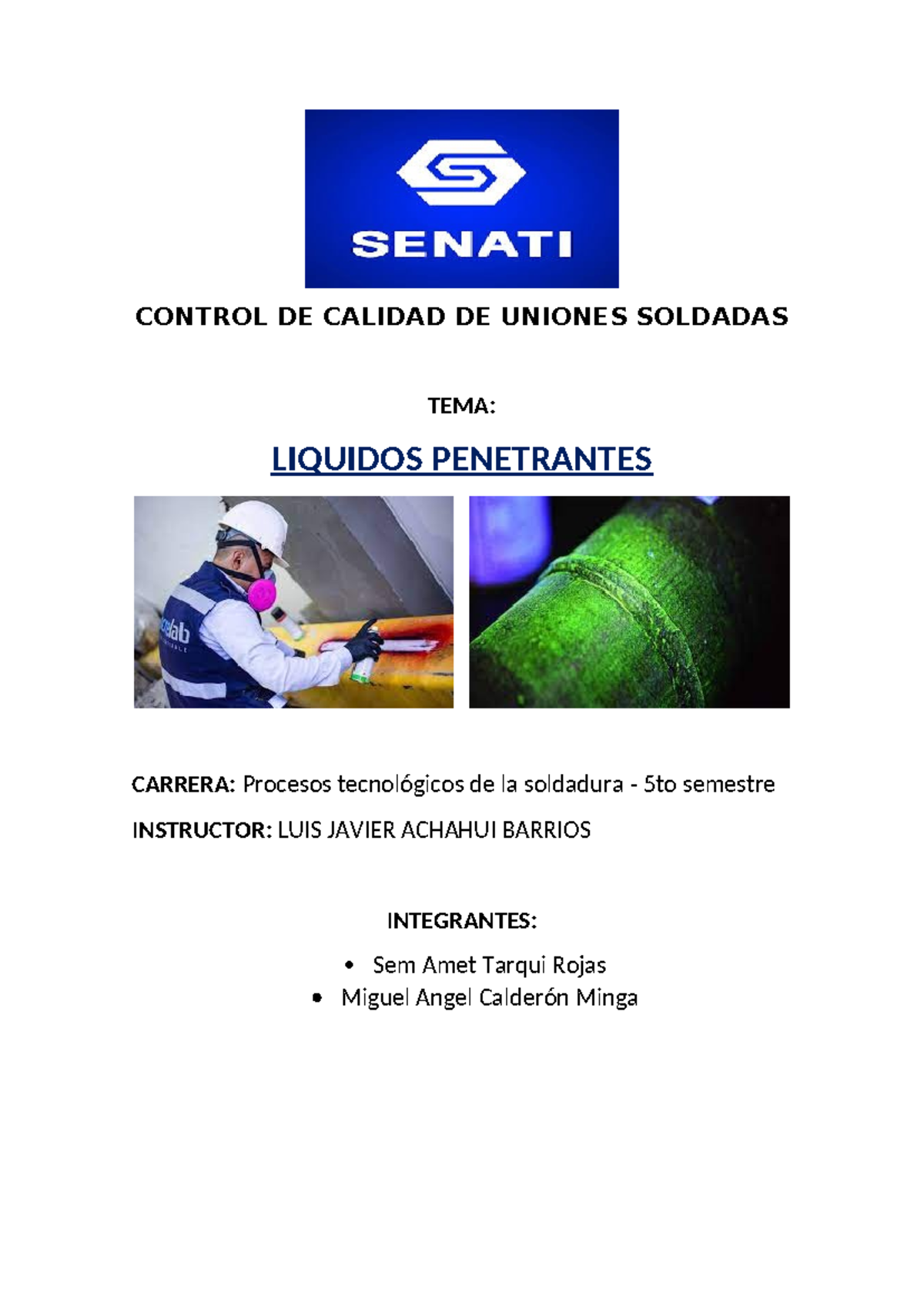 Presentaciòn Ensayo Liquidos Penetrantes Control De Calidad De