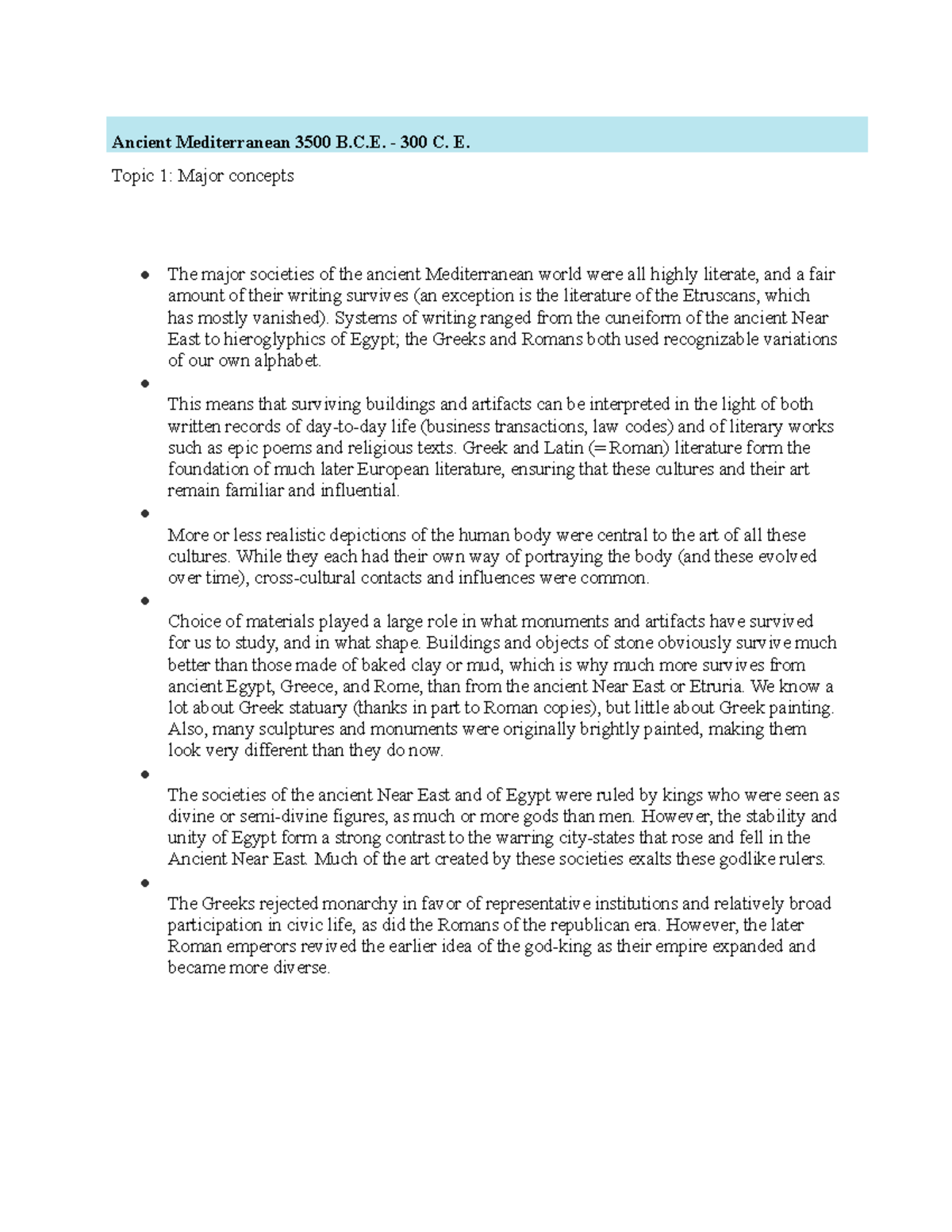 Ancient Mediterranean 3500 B - C. - 300 C. E. Topic 1: Major concepts ...
