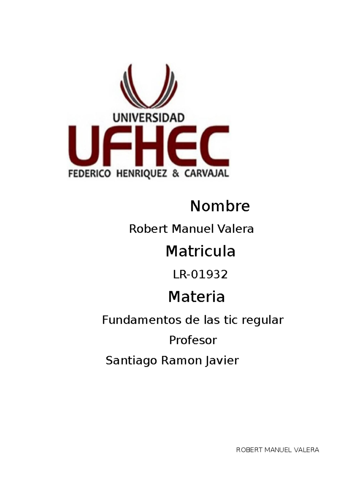 Instrucciones ISA - investigacion - Nombre Robert Manuel Valera ...