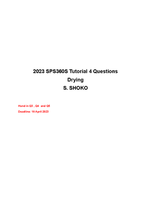 2023 SPU260S Tutorial 2 questions - 2023 SEPARATION PROCESS: UNIT OPERATIONS (SPS360S) TUTORIAL ...