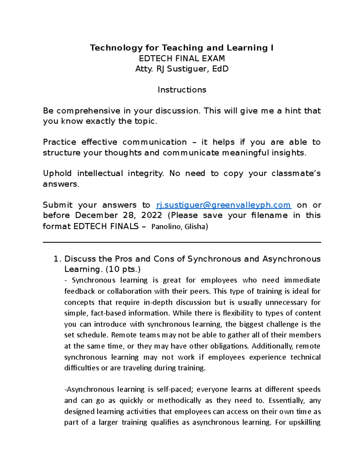 Edtech-Finals-AY-2022-23 - Technology for Teaching and Learning I EDTECH FINAL EXAM Atty. RJ ...