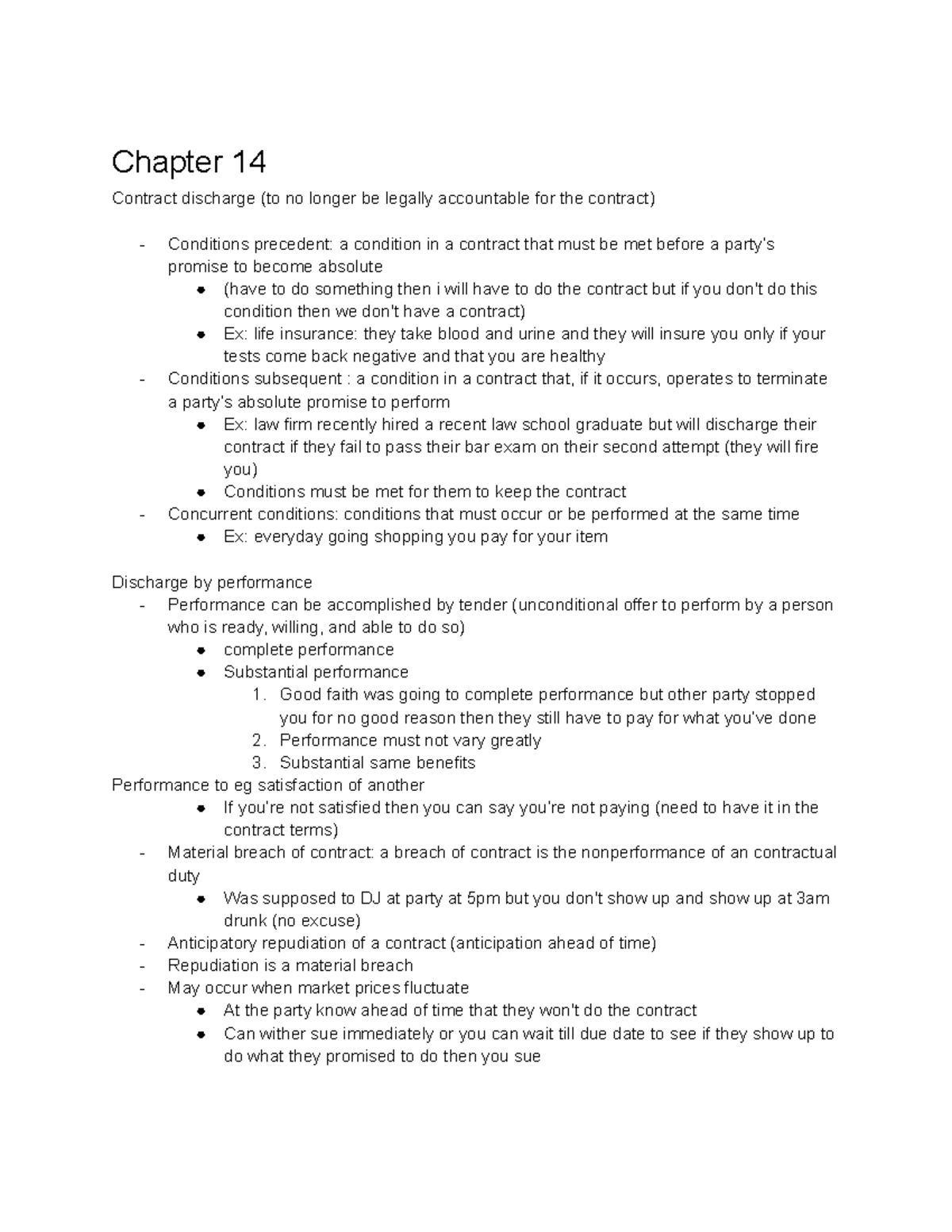 LAW Chapter 14 Notes - Chapter 14 Contract discharge (to no longer be ...