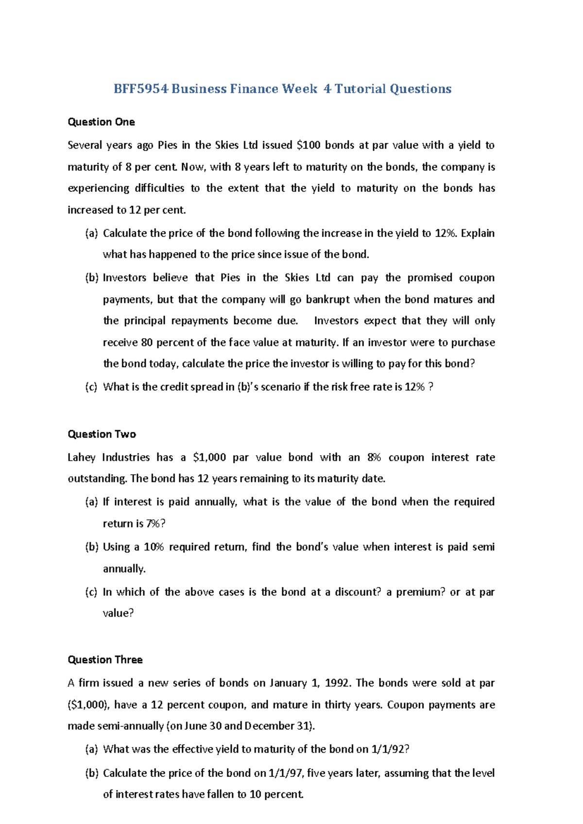 W4 - for BF - BFF5954 Business Finance Week 4 Tutorial Questions ...
