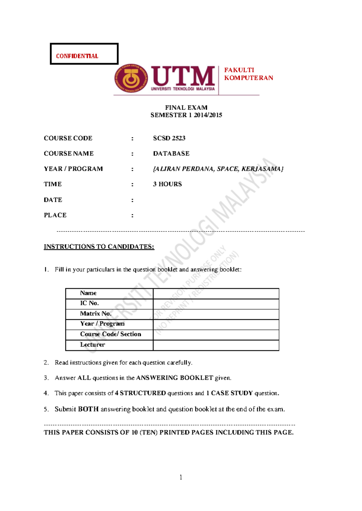 DB Final Exam 14151 - FINAL EXAM SEMESTER 1 2014 /201 5 COURSE CODE ...