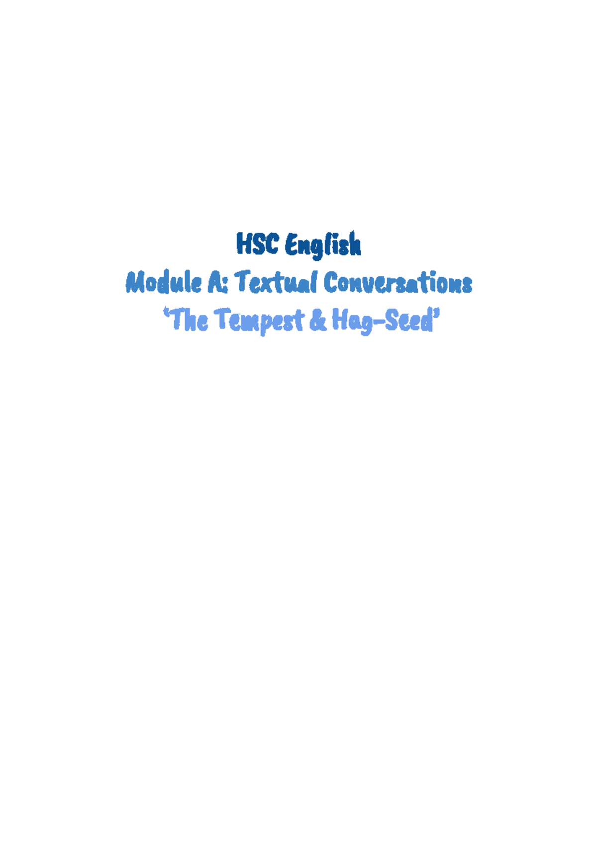 HSC English Module A Textual Conversations - HSC English Module A ...