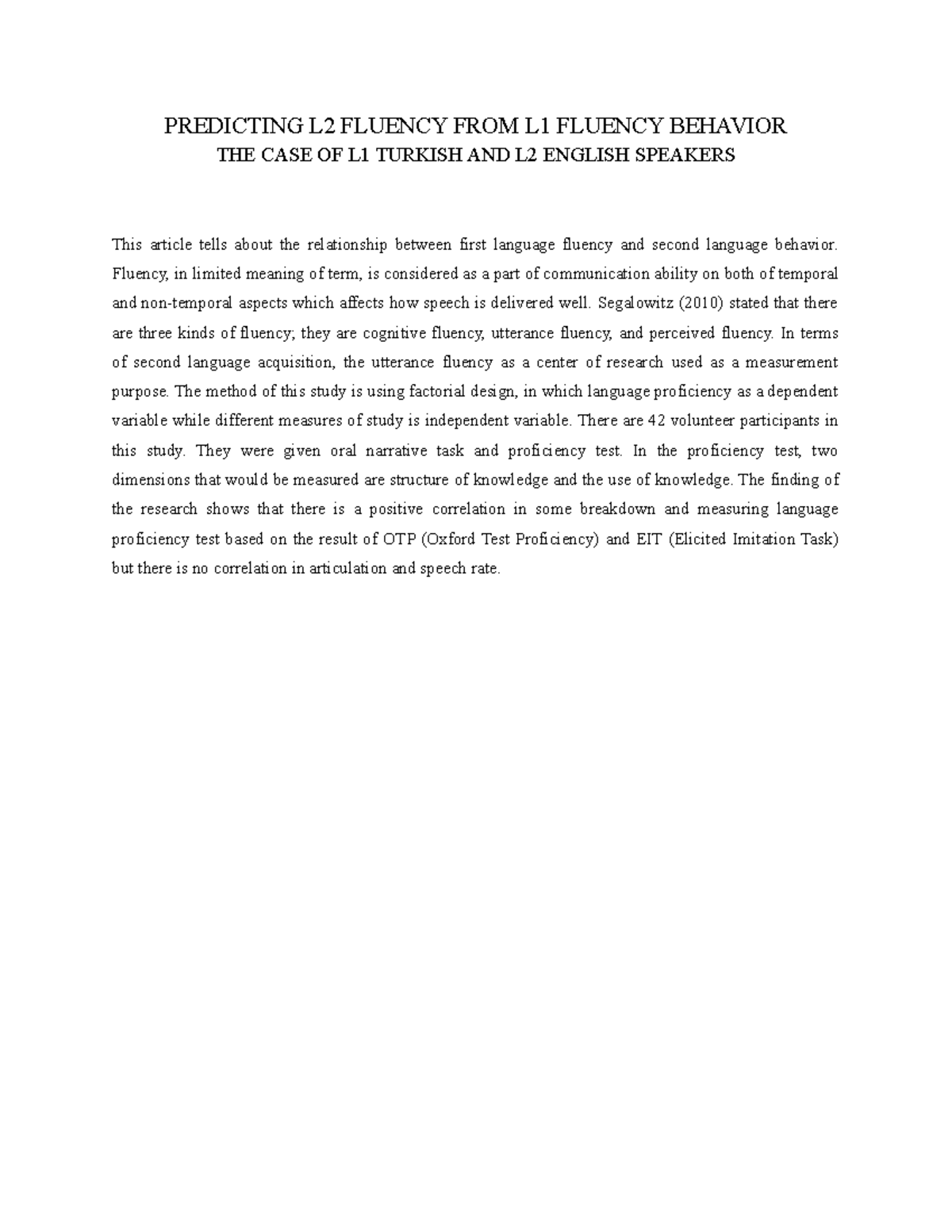 Article Summary 44 - PREDICTING L2 FLUENCY FROM L1 FLUENCY BEHAVIOR THE CASE OF L1 TURKISH AND ...