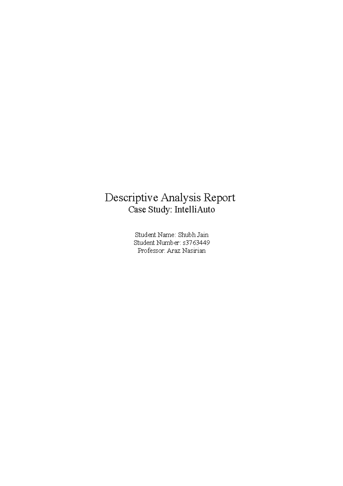 Descriptive Analysis Report – Shubh Jain - Descriptive Analysis Report ...
