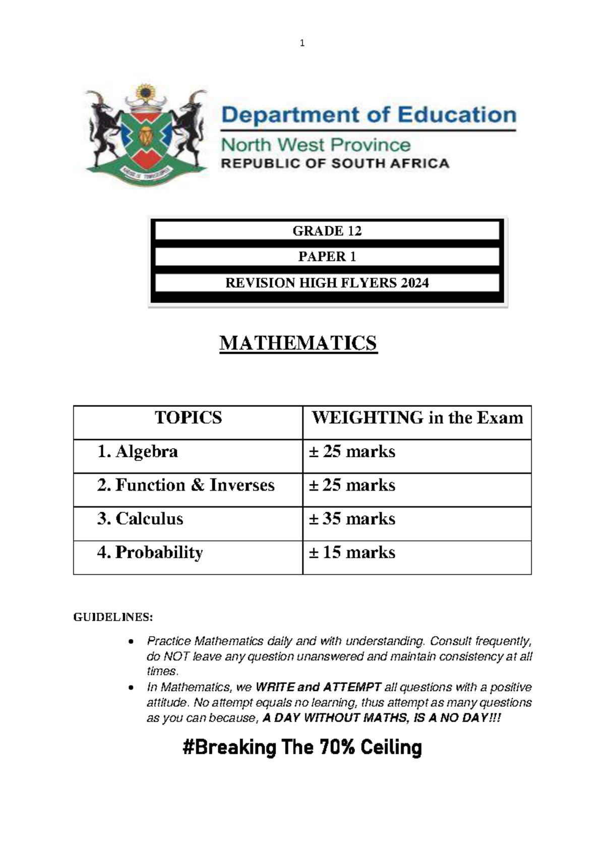 Maths P1 HIGH Order Material 2024 - MATHEMATICS TOPICS WEIGHTING in the ...