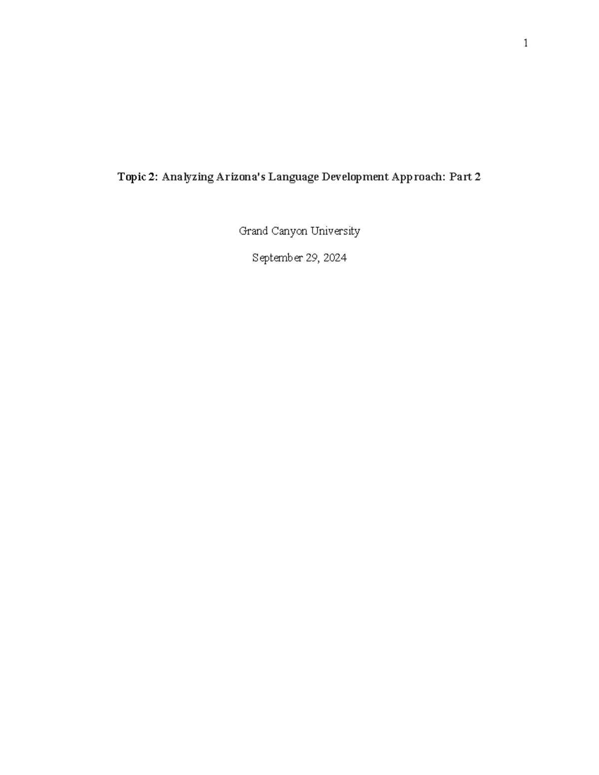 Analyzing Arizona's Language Development Approach-Summary - These ...