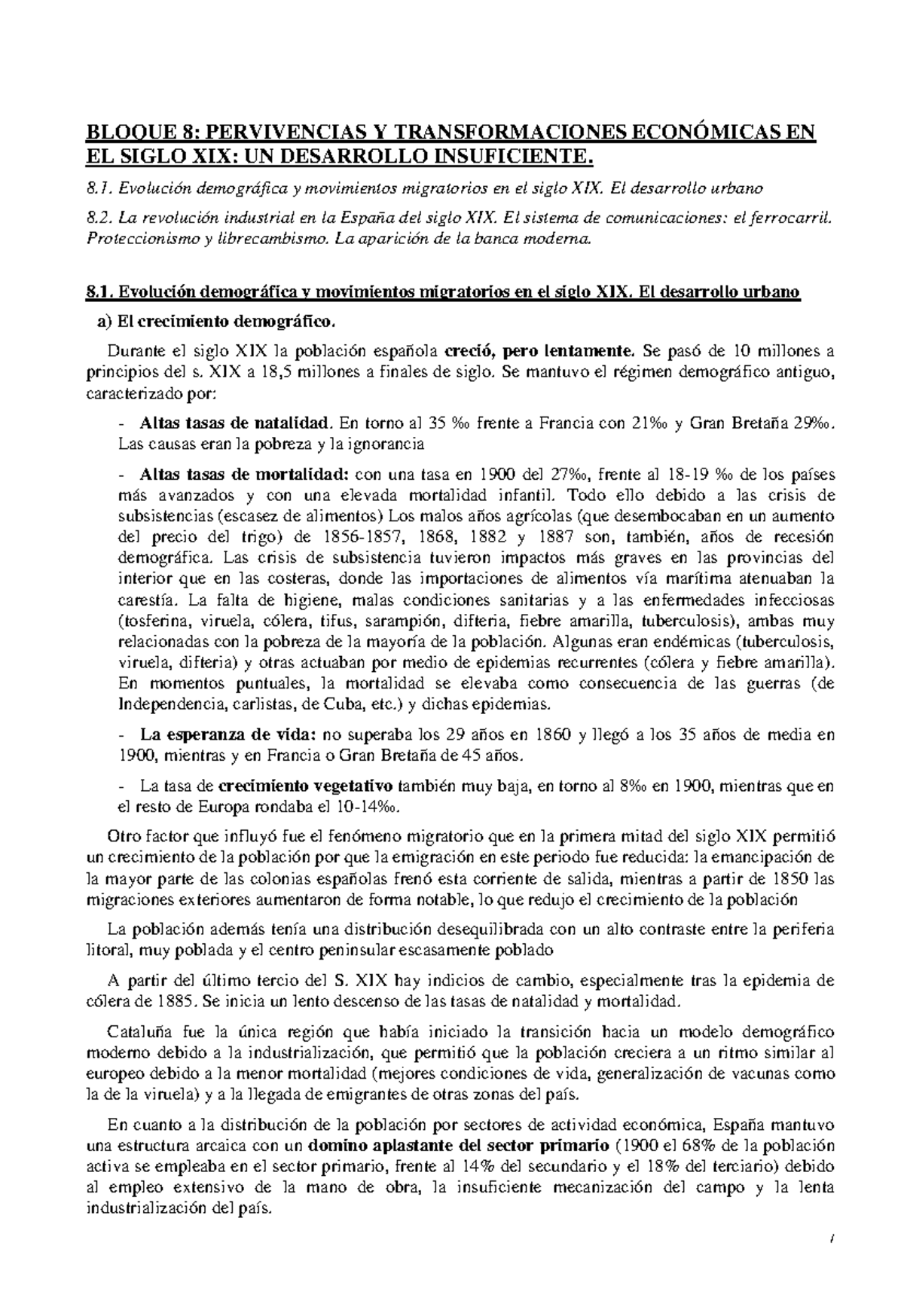 Bloque 8. Pervivencias y transformaciónes económicas en el siglo XIX - bachillerato - Studocu