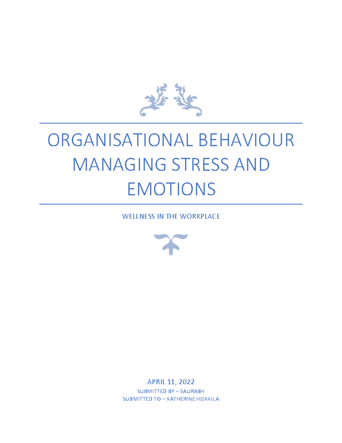 Stress and emotion OB MANDATORY ASSIGNMENT - SOC4002 - Centennial ...