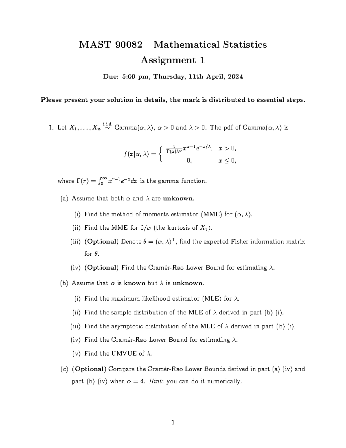 MAST90082 Assignment 1 - MAST 90082 Mathematical Statistics Assignment 1 Due: 5:00 pm, Thursday ...