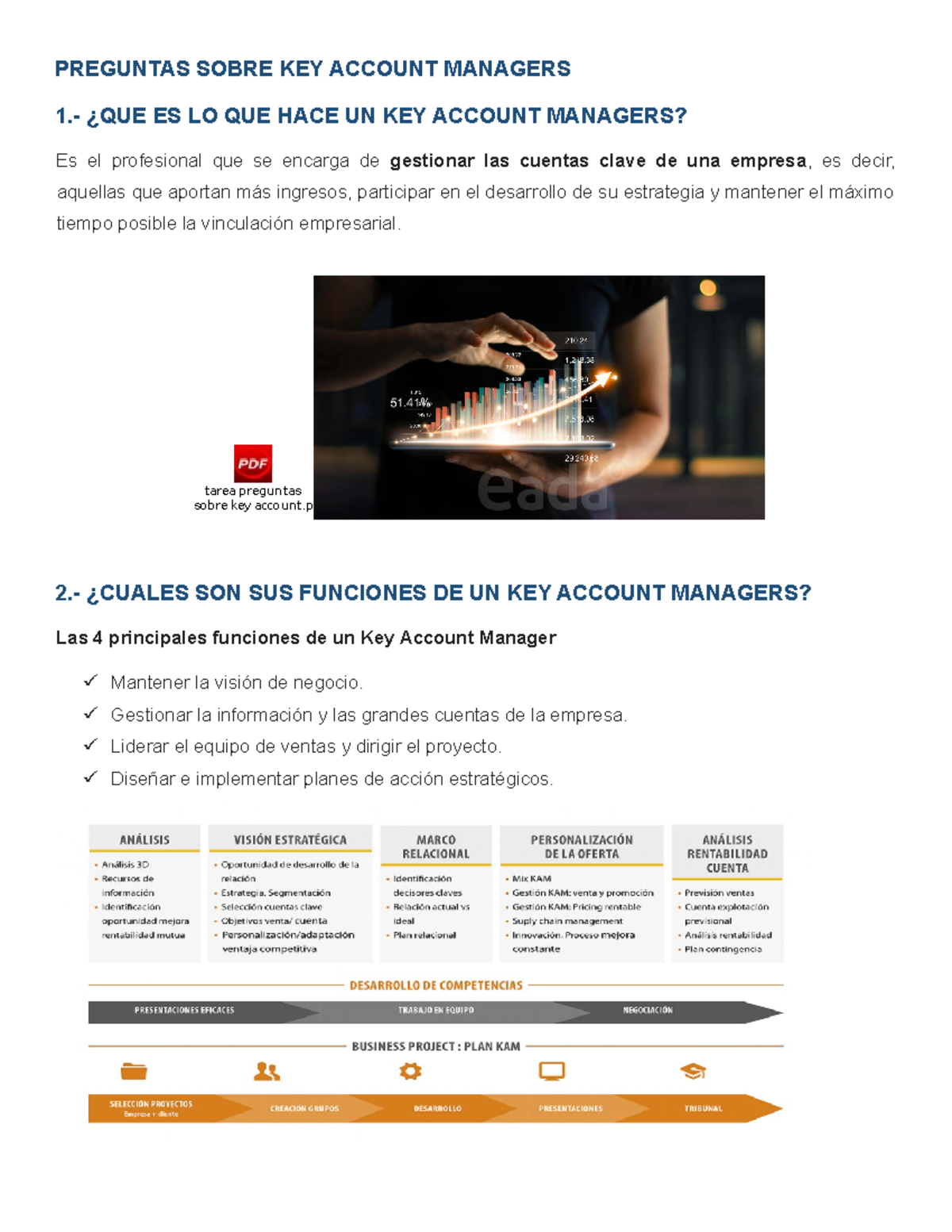 Preguntas Sobre KEY Account Managers - PREGUNTAS SOBRE KEY ACCOUNT MANAGERS 1.- ¿QUE ES LO QUE ...