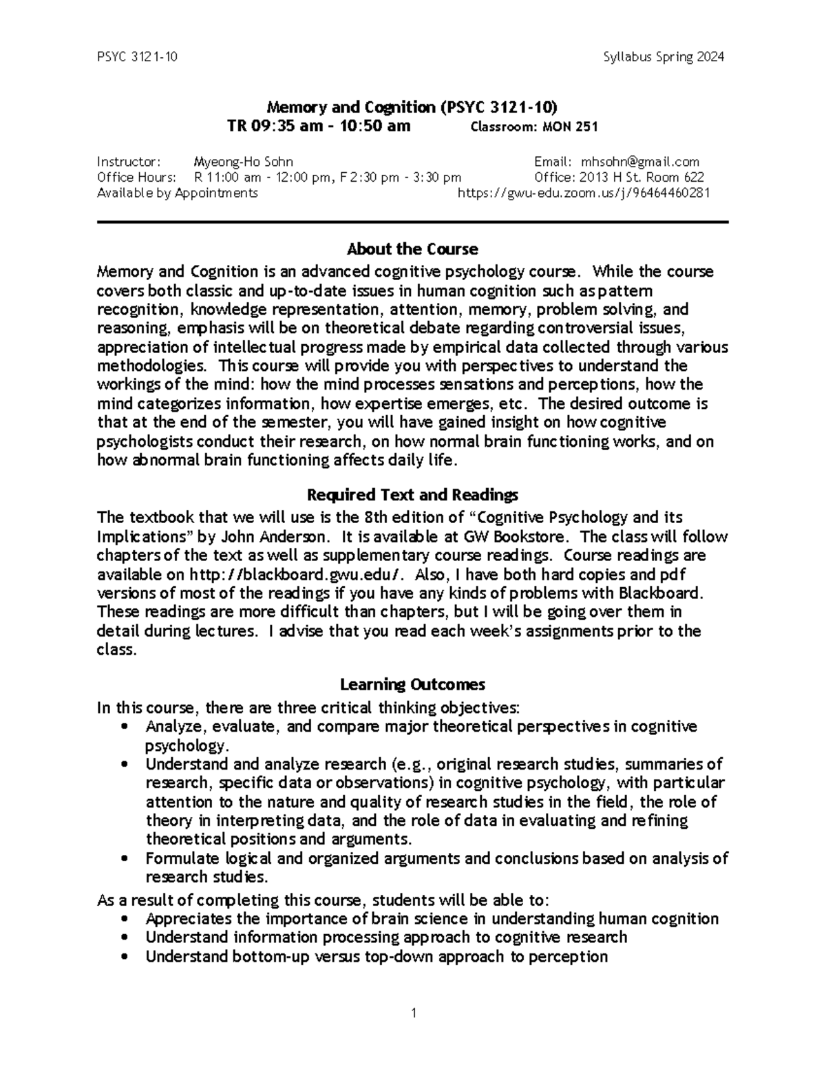 PSYC 3121-10 Spring 2024 Sohn Syllabus 2024 0101 - Memory and Cognition (PSYC 3121-10) TR 09:35 ...