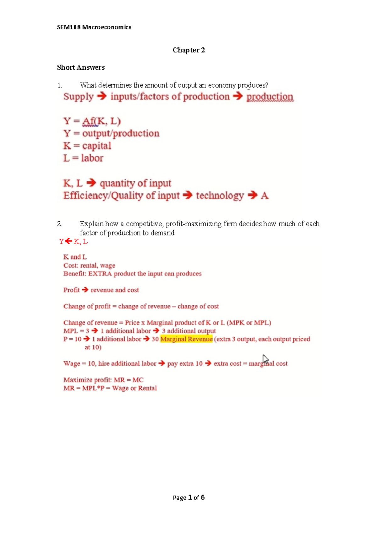 Chapter 2 Tutorial - Chapter 2 Short Answers What determines the amount of output an economy ...