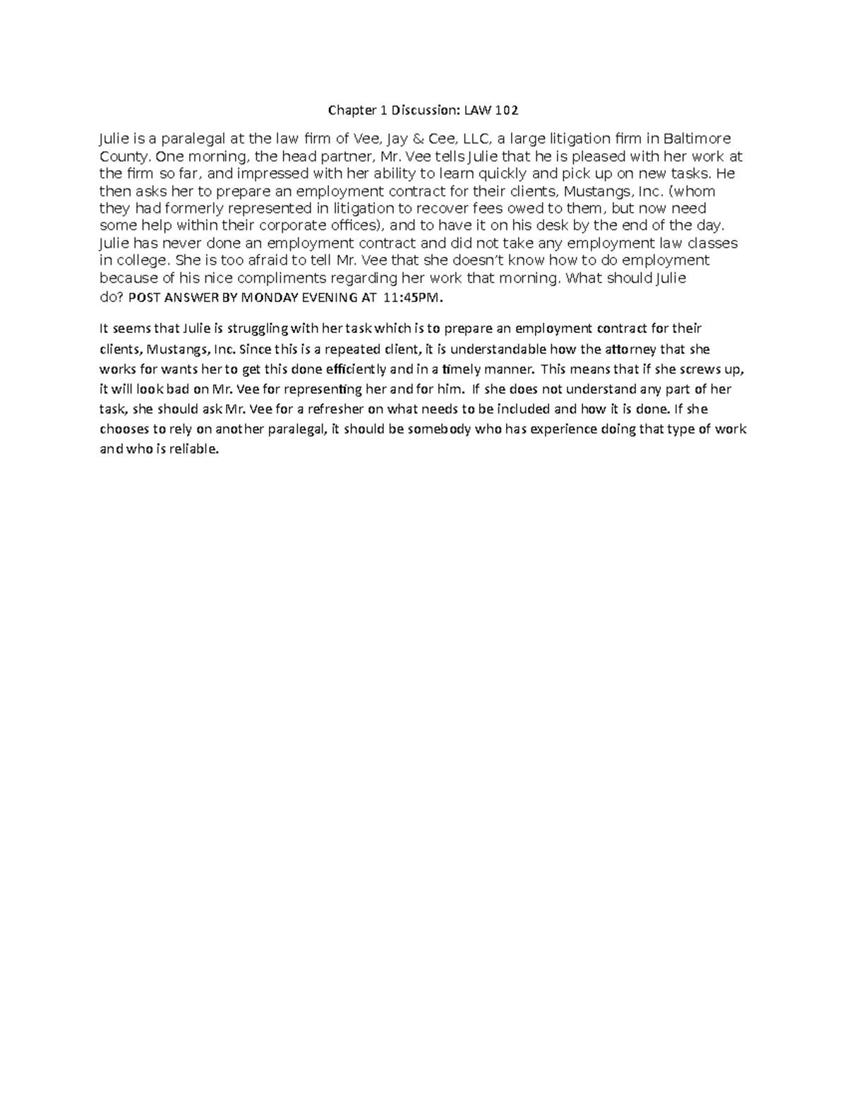 Chapter 1 Discussion LAW 102 - Chapter 1 Discussion: LAW 102 Julie is a ...