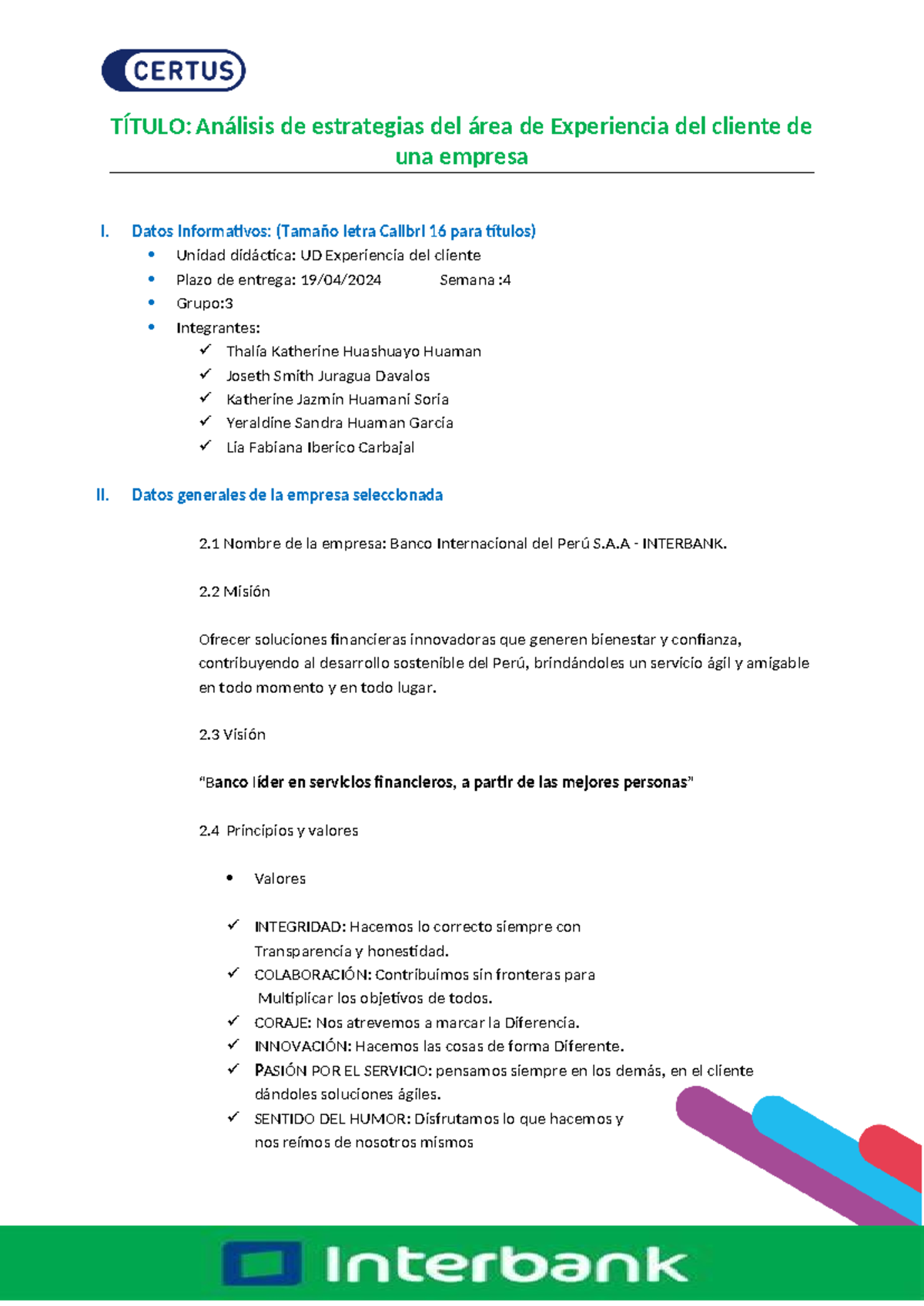 Grupo 3 AA3 Analisis DE Estrategia DE Experiencia AL Cliente I41 Ciclo 2 - TÍTULO: Análisis de ...