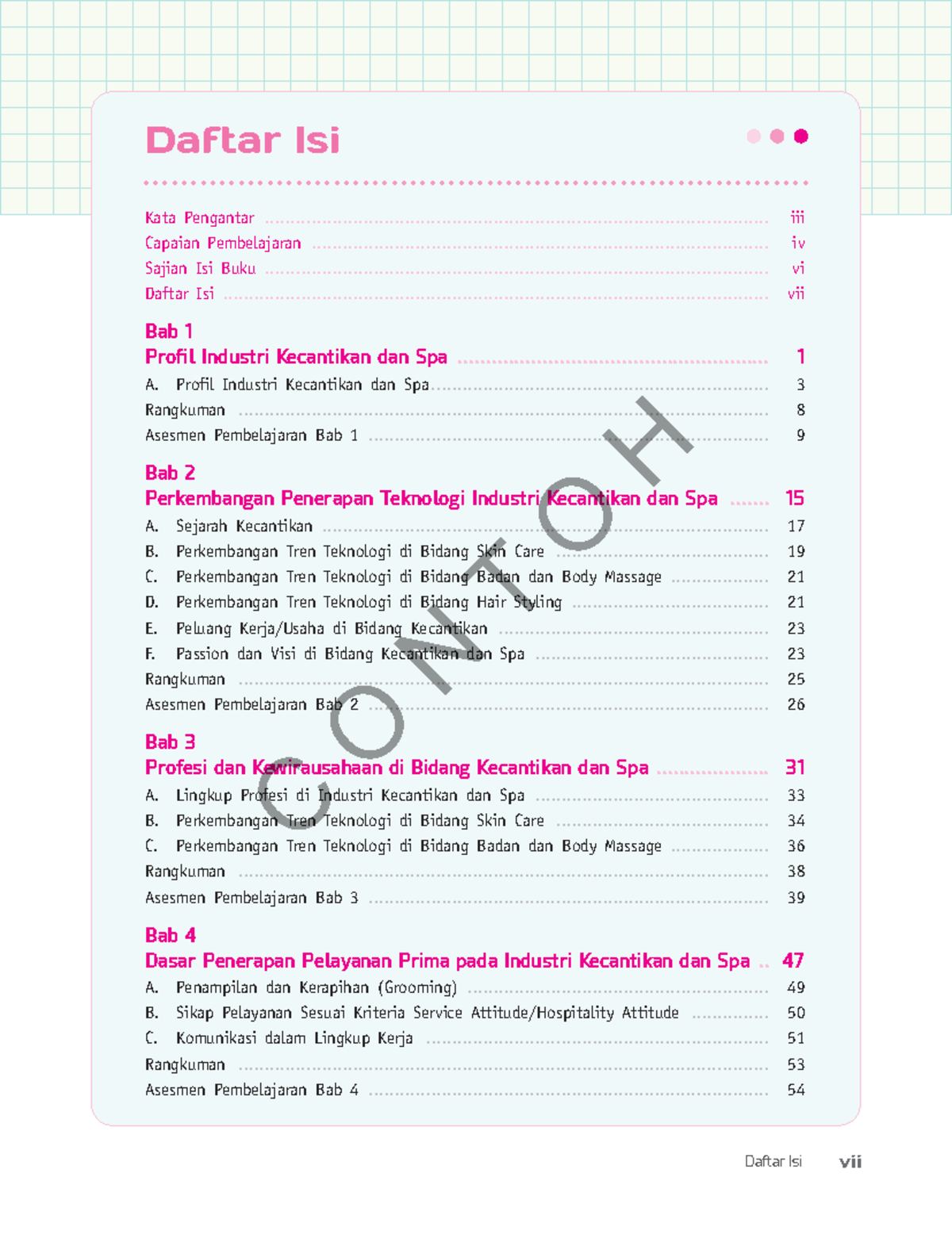 Dasar-Dasar Kecantikan dan SPa 1 SMK - Daftar Isi vii Kata Pengantar ...